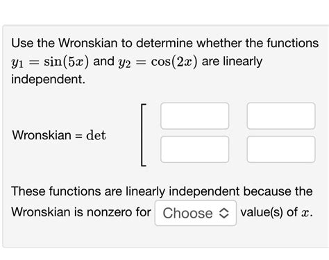 Solved Use The Wronskian To Determine Whether The Functions