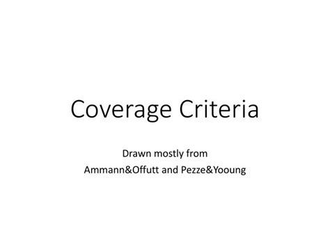 ppt coverage criteria powerpoint presentation free download id 7104183