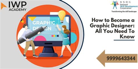 How To Become A Graphic Designer All You Need To Know Iwp Academy
