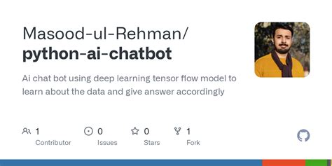 Github Masood Ul Rehmanpython Ai Chatbot Ai Chat Bot Using Deep