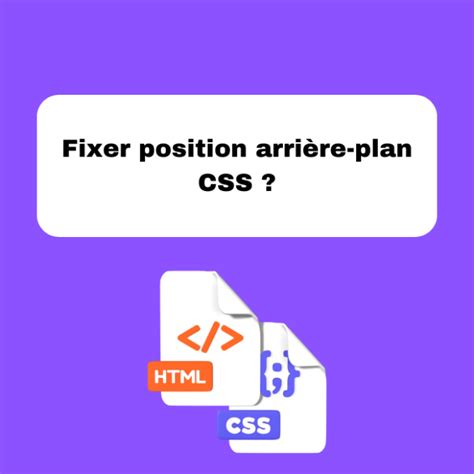 7 7 Fixer La Position De Larrière Plan En Css Codespace