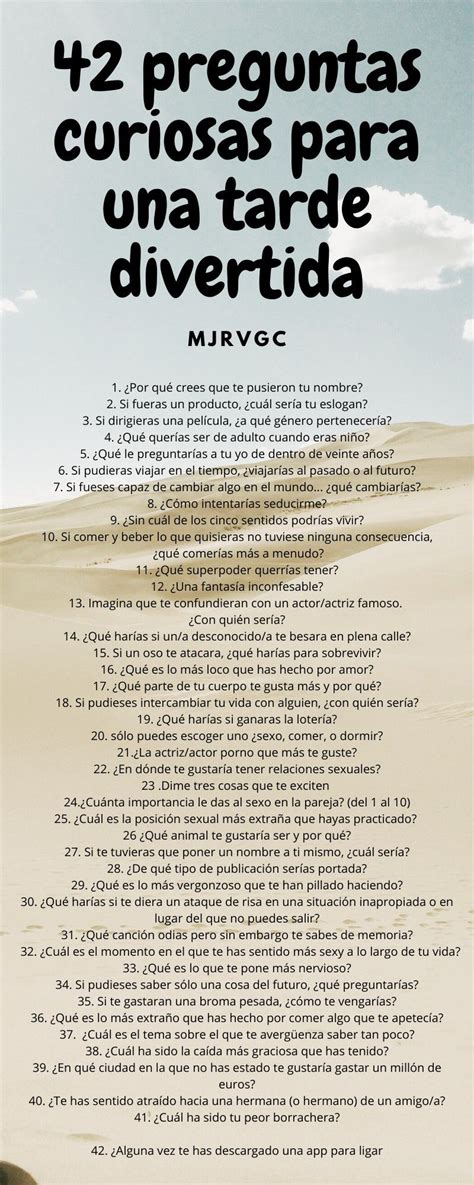 42 Preguntas Curiosas Para Una Tarde Divertida Preguntas Para Hacer