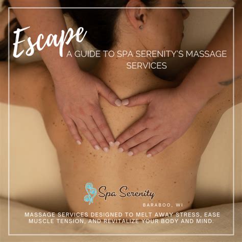 Massage Services Guide Spa Serenity In Baraboo