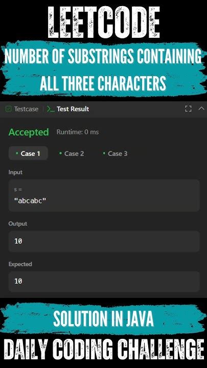 Leetcode 1358 Number Of Substrings Containing All Three Characters💛🖤