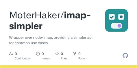 github moterhaker imap simpler wrapper over node imap providing a simpler api for common use