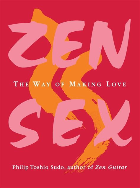 Zen Sex Sudo Philip 9780060757991 Books
