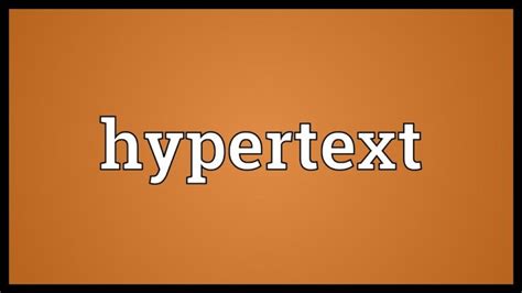 What Is Hypertext Definition And Clear Explanation