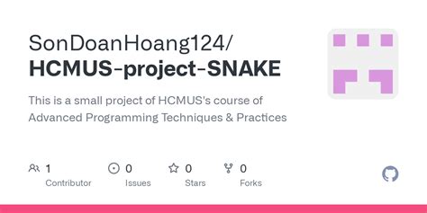 Github Sondoanhoang124hcmus Project Snake This Is A Small Project