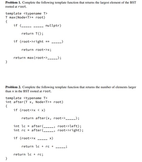 solved problem 1 complete the following template function
