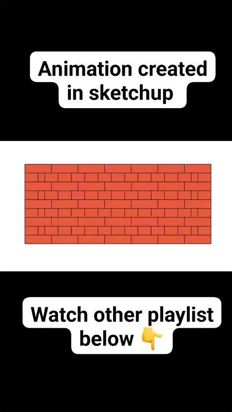 Brick Bond Animation Created In Sketchup Sketchup Tutorial Playlist