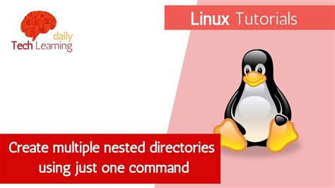 How To Create Multiple Nested Directories Using Just One Command In