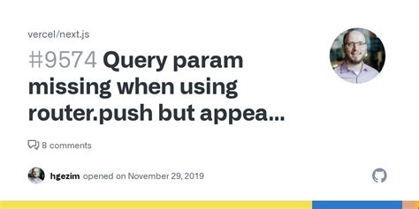 Query Param Missing When Using Routerpush But Appears When Page Is Rendered On Server · Issue