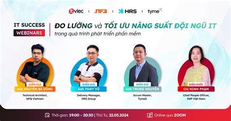 Recording Và Transcript Sự Kiện It Success Webinar 2 Đo Lường Và Tối ưu Năng Suất đội Ngũ It