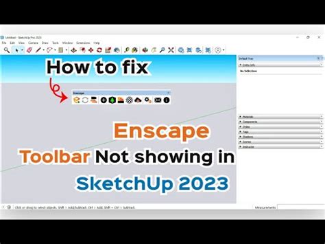 How To Fix Enscape Toolbar Not Showing SketchUp Enscape Toolbar