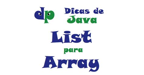 java como converter list para array { dicas de programação }