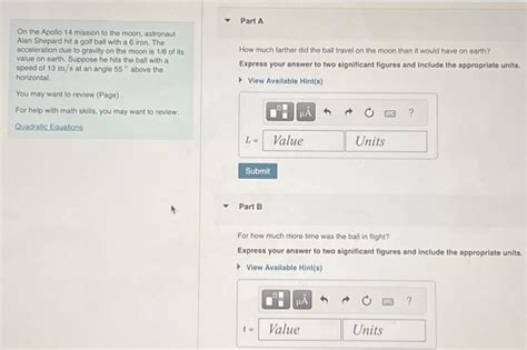 Solved On The Apollo 14 Mission To The Moon Astronaut Alan