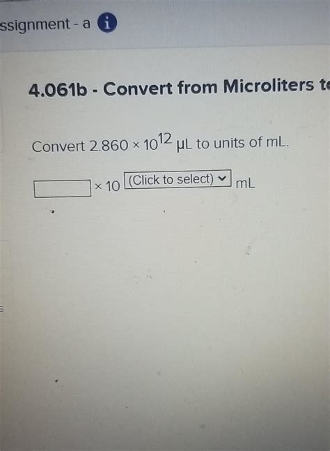 Solved Ssignment A I 4 061b Convert From Microliters To Chegg Com