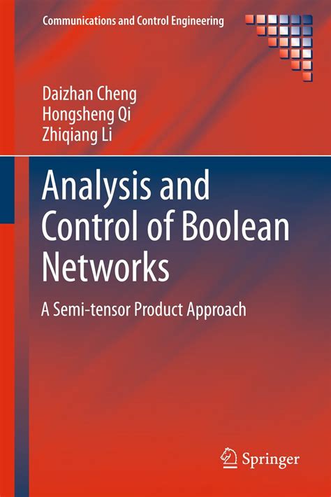 Analysis And Control Of Boolean Networks A Semi Tensor Product
