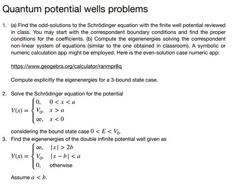 Quantum Potential Wells Problems 1 A Find The Odd Solutions To The
