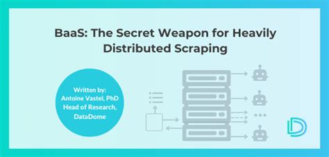 Baas The Secret Weapon For Heavily Distributed Scraping