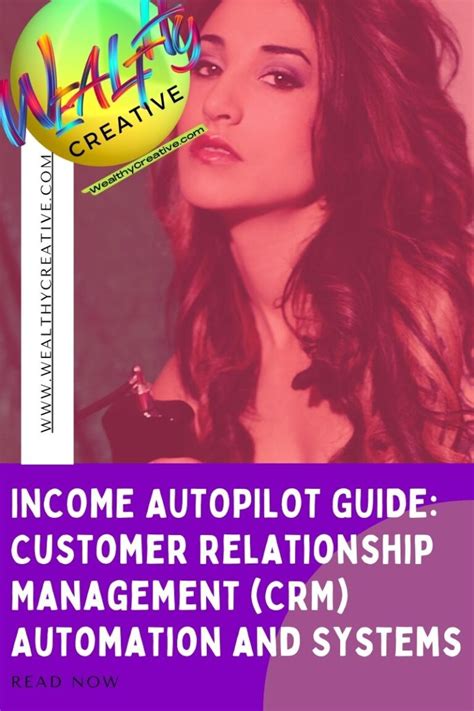 Customer Relationships Management Ultimate Guide To Crm Automation And Systems Wealthy Creative
