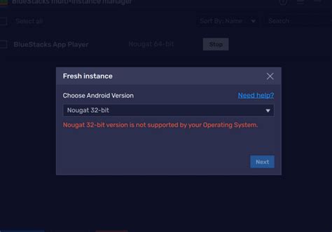 Nougat 32 Bit Instance Not Supported By My Os Windows 10 Rbluestacks