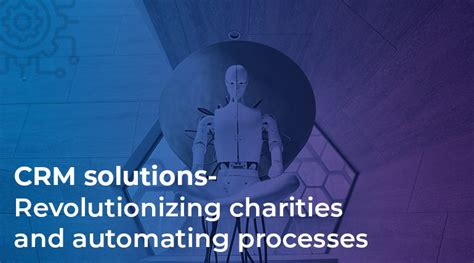 Crm For Charities Nonprofit Crm Solution