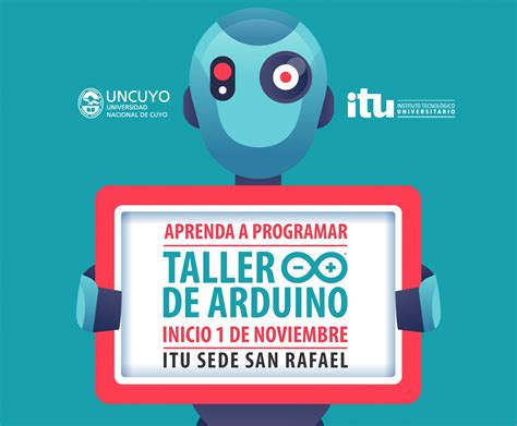 Taller De Arduino Sede San Rafael Instituto Tecnológico Universitario