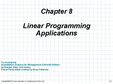 Chapter 8 Linear Programming Applications To Accompany Quantitative