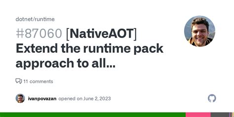 [nativeaot] extend the runtime pack approach to all supported platforms · issue 87060 · dotnet