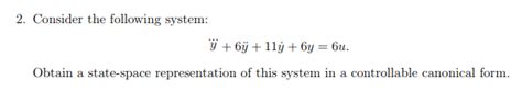 Solved 2 Consider The Following System Obtain A State Space