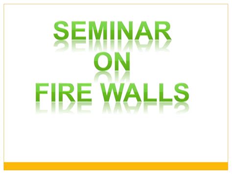 Firewall Pptx Computer Networking Computing