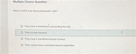 Solved Multiple Choice Questionwhich Is Not True About