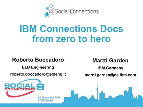 Ibm Connections Docs From Zero To Hero And A Glimpse Of The Future Ppt