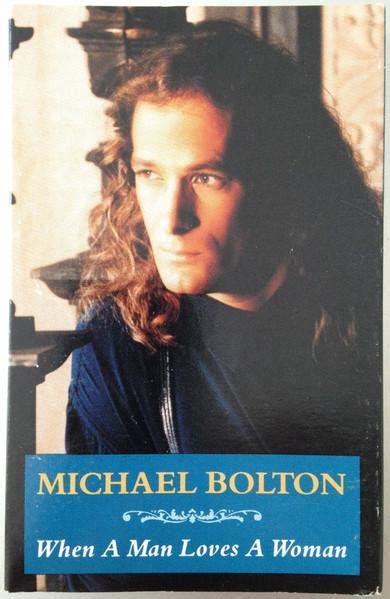 Michael Bolton When A Man Loves A Woman Music Video 1991