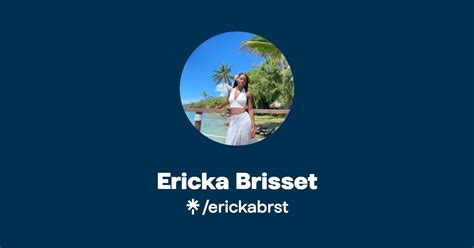 Ericka Brisset Instagram Facebook Tiktok Linktree