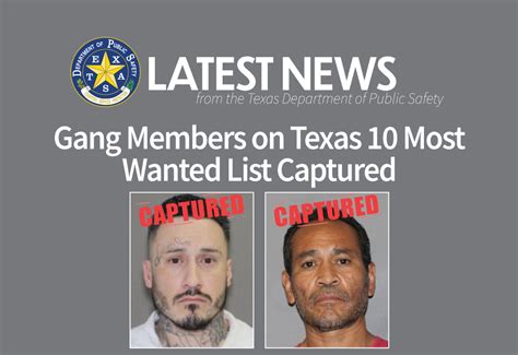 Gang Members On Texas 10 Most Wanted List Captured Department Of