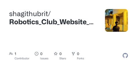 GitHub Shagithubrit Robotics Club Website Final