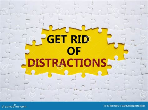Distractions Symbol Concept Word Get Rid Of Distractions On White