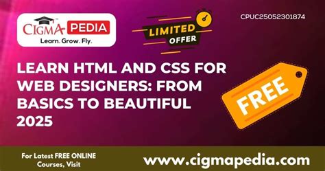 Learn Html And Css For Web Designers From Basics To Beautiful 2025