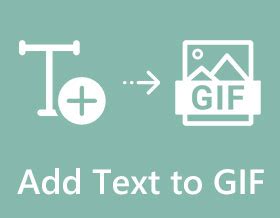 Best Ways To Add Text To GIF On Computer And Mobile