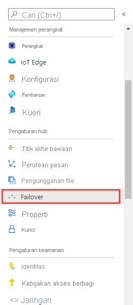 Tutorial Failover Hub Azure Iot Secara Manual Microsoft Learn