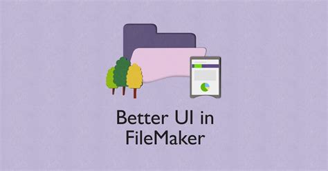 FileMaker UI Design Guide From Certified Developers