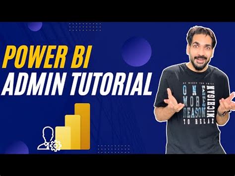 Power BI Admin Portal A Comprehensive Tutorial On Roles U