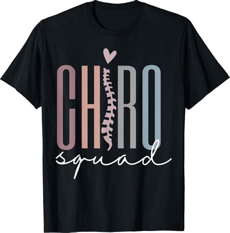 Chiro Squad Chiropractor Ofice Chiropractic Graduation T