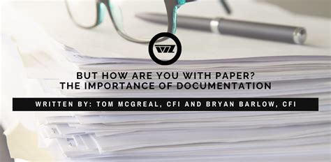 The Importance Of Documentation Wicklander Zulawski