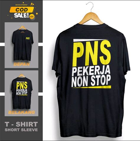 Pk Kaos Kata Viral Keren Unik Terbaru Pns Cowo Cewe Baju Hitam Putih Untuk Kerja Keseharian