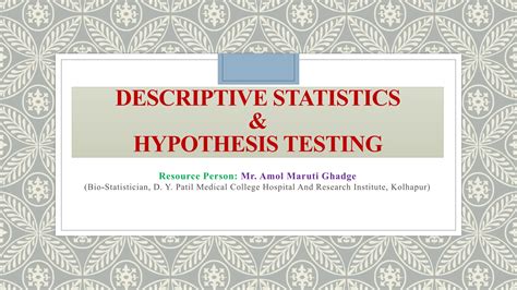 Descriptive Statistics And Testing Of Hypothesispdf