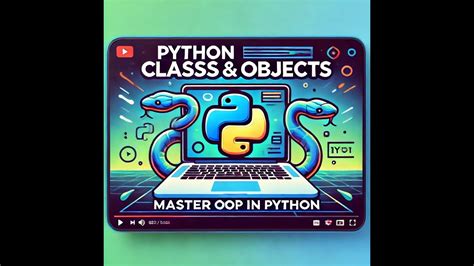 Python Programming Classes Objects Youtube