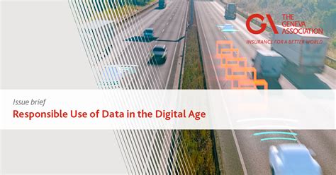 Responsible Use Of Data In The Digital Age Customer Expectations And Insurer Responses The